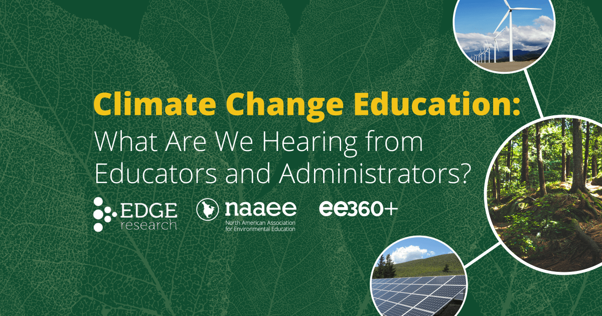 Climate Change Education: What Are We Hearing from Educators and ...