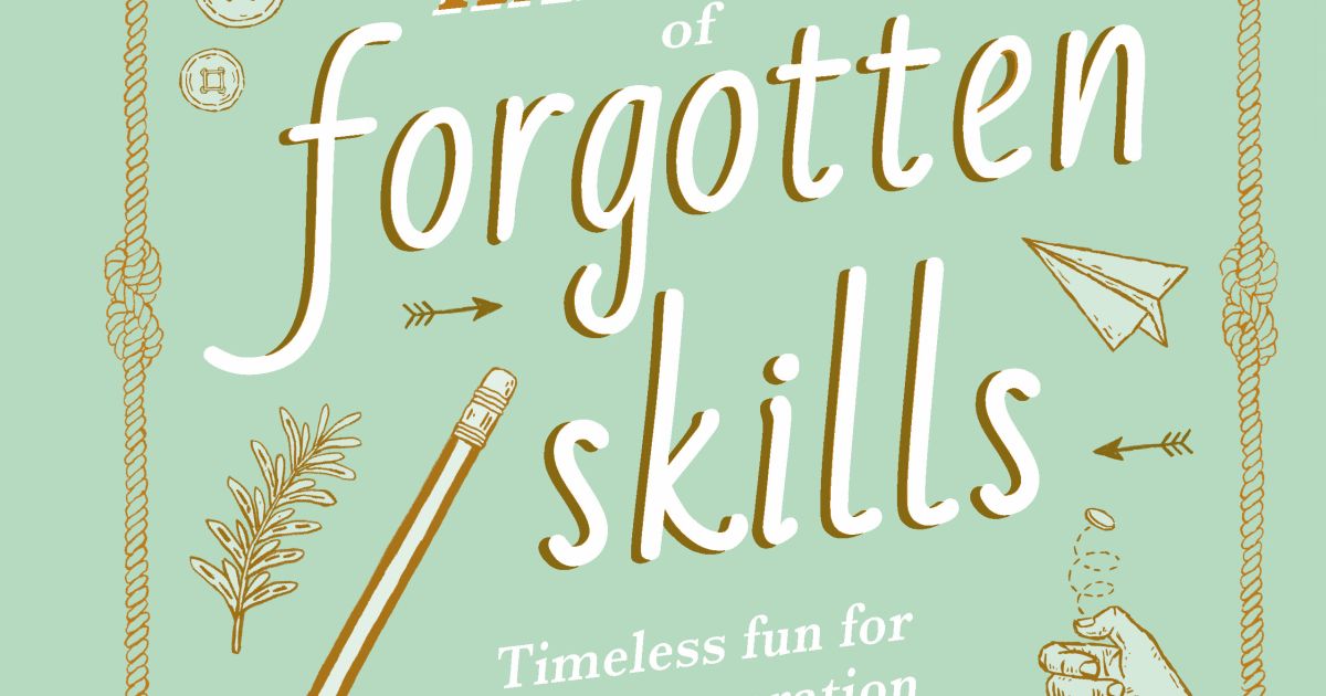 The Handbook of Forgotten Skills | eePRO