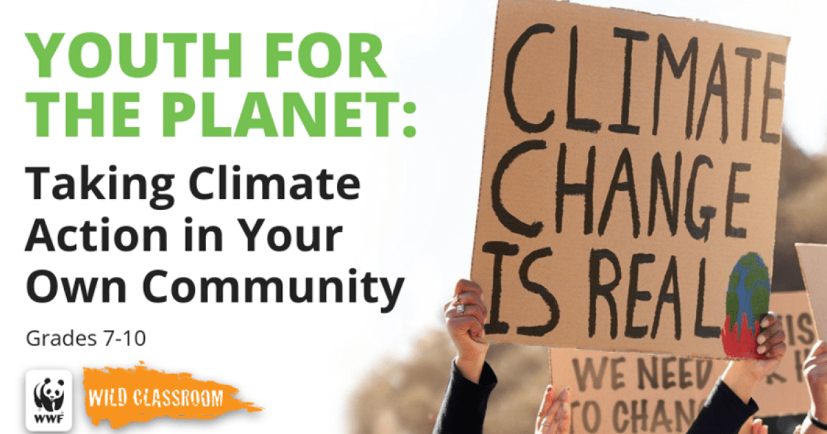 Youth for the Planet: Taking Climate Action in Your Own Community | eePRO
