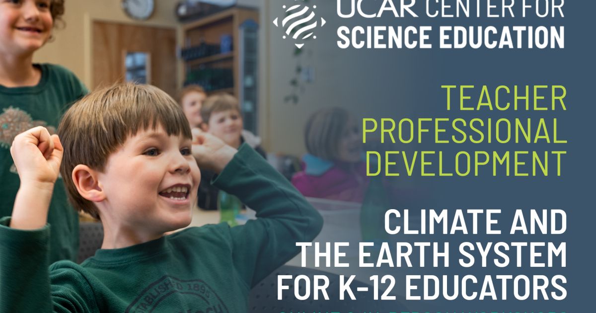 Climate and Earth System Teacher Professional Development Workshops | eePRO