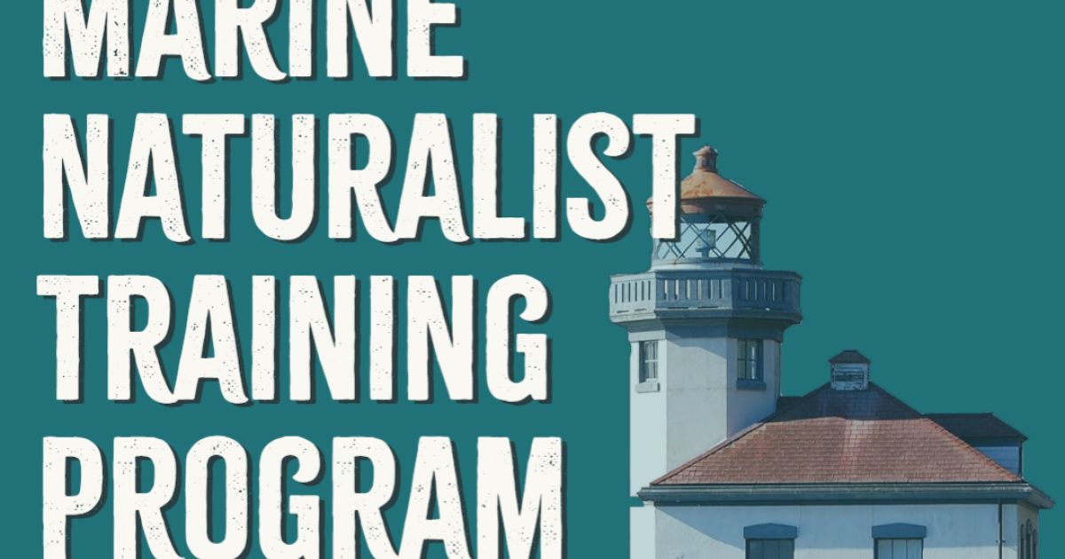 TWM's 2023 Summer Marine Naturalist Training Program (MNTP) | eePRO